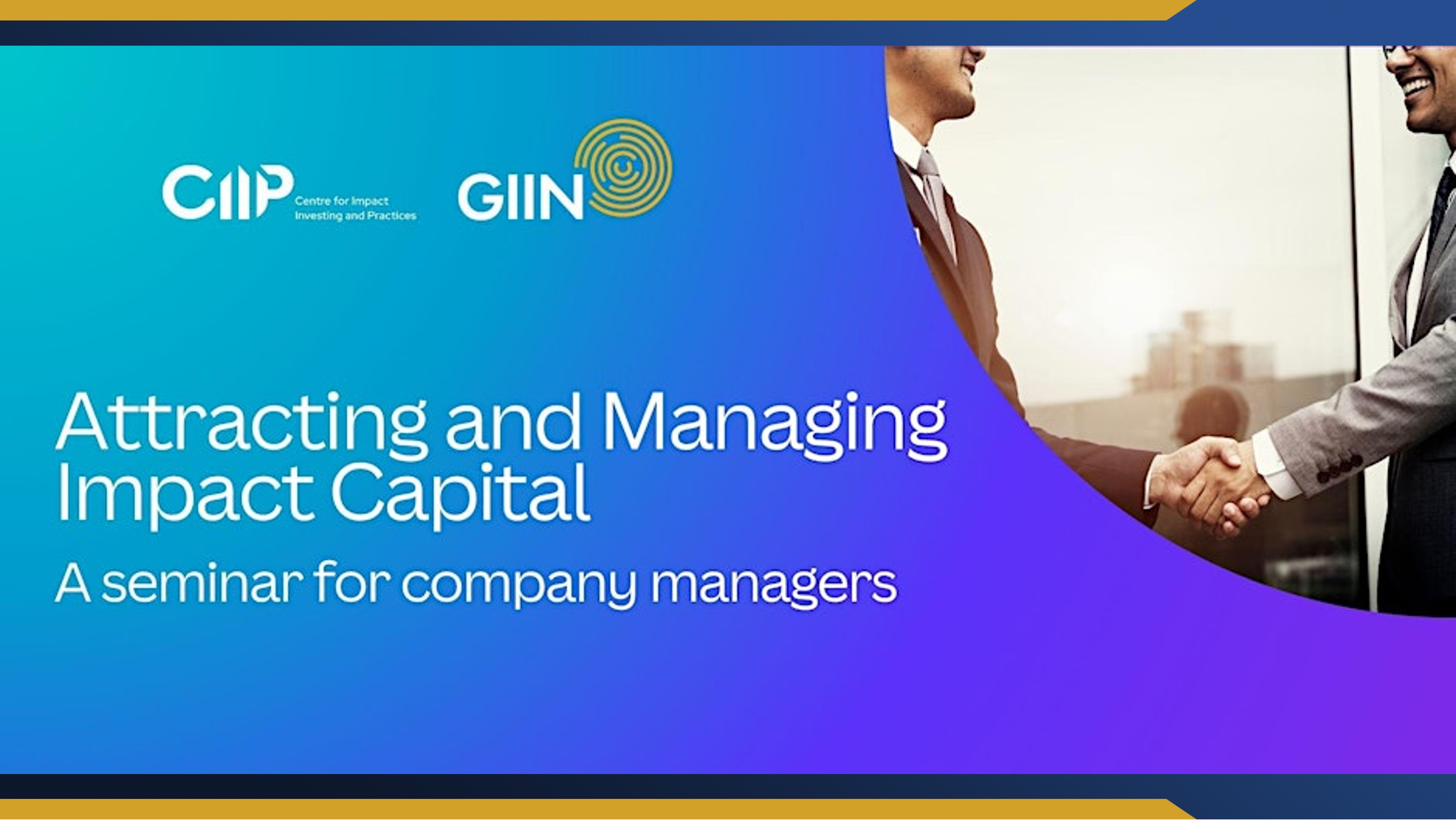 Event: Attracting and Managing Impact Capital